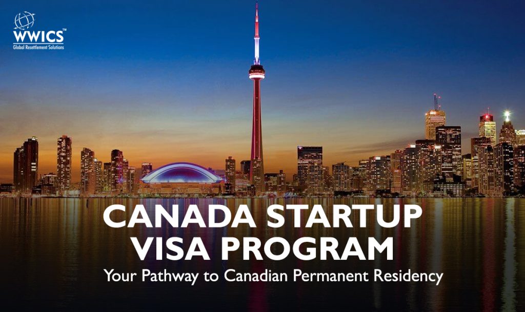 Canada Startup Visa Program – Your Pathway to Canadian Permanent ...
